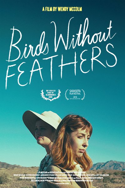 Birds without Feathers (2018) par Wendy McColm