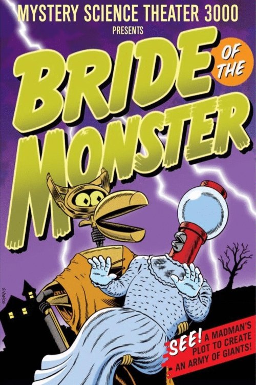 Mystery Science Theater 3000: Bride of the Monster (1993) by Kevin Murphy