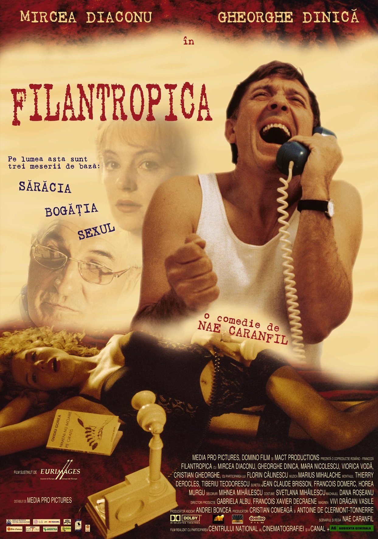 Filantropica (2002) par Nae Caranfil