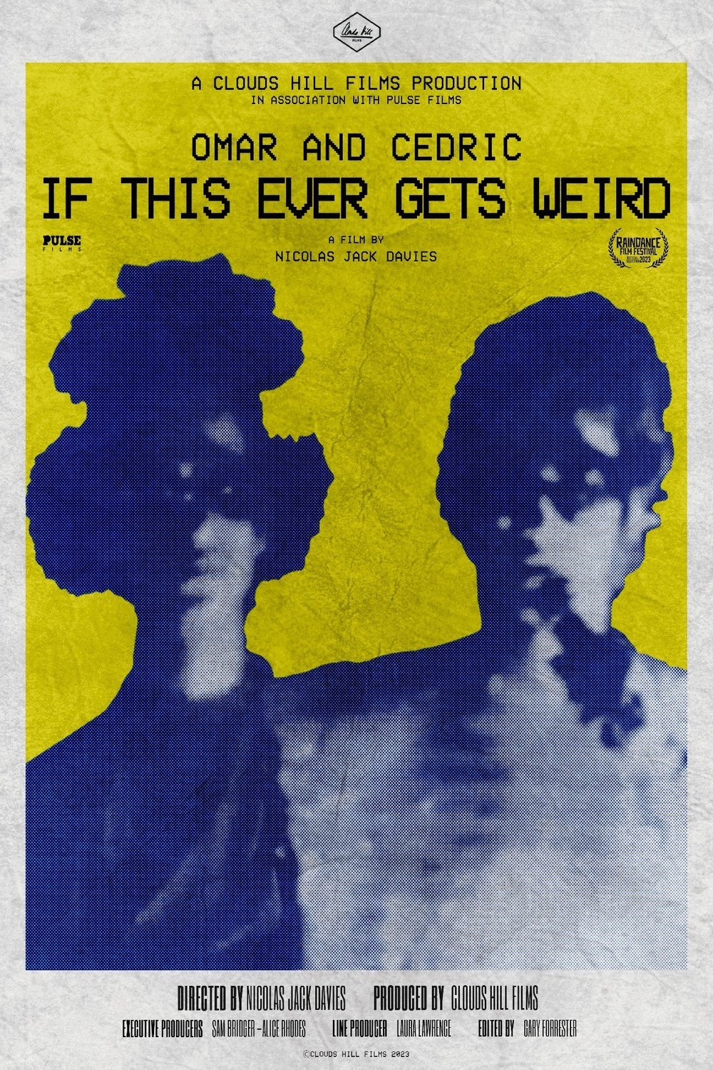 Omar and Cedric: If This Ever Gets Weird (2023) by Nicolas Jack Davies