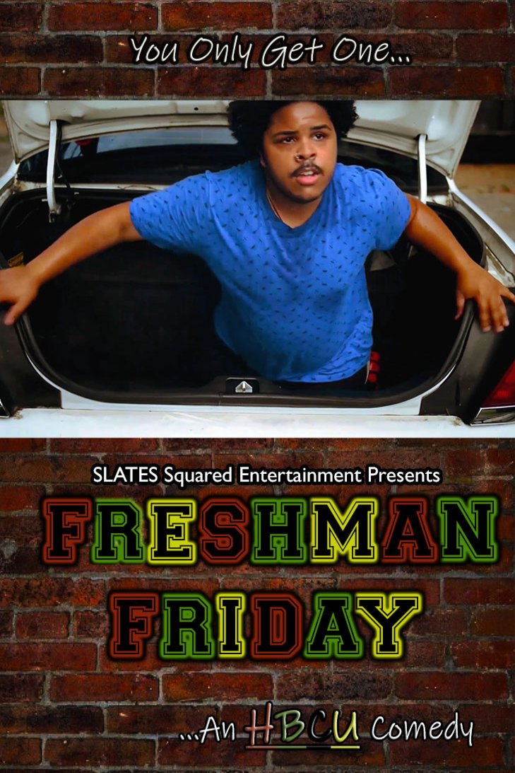 Freshman Friday (2020) par Robert X. Golphin