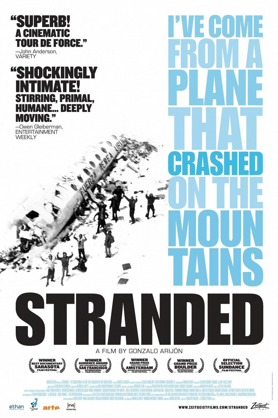 Stranded: I've Come from a Plane That Crashed on the Mountains [2007 ...