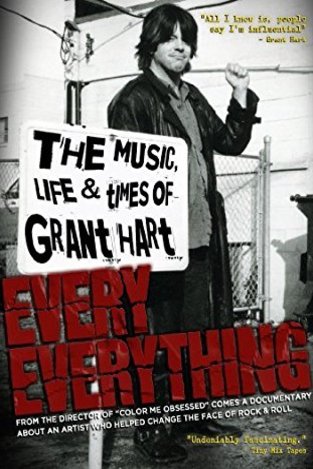Every Everything: The Music, Life & Times of Grant Hart (2013) by ...
