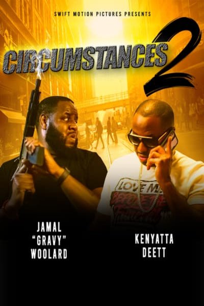 Circumstances 2: The Chase [2020] by Brandon Cornett