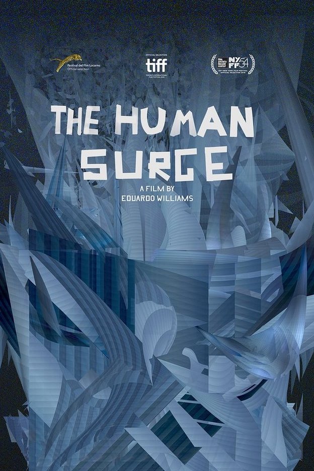 The Human Surge (2016) by Eduardo Williams