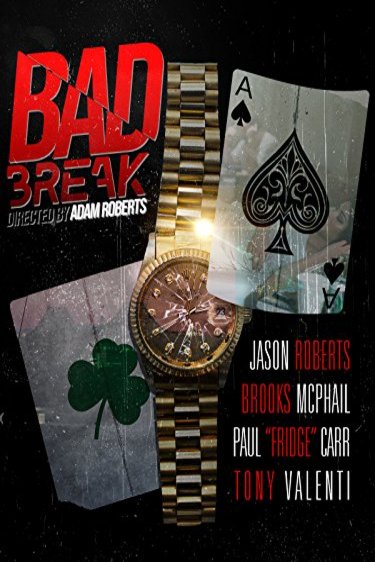 Bad Break (2018) par Adam Roberts