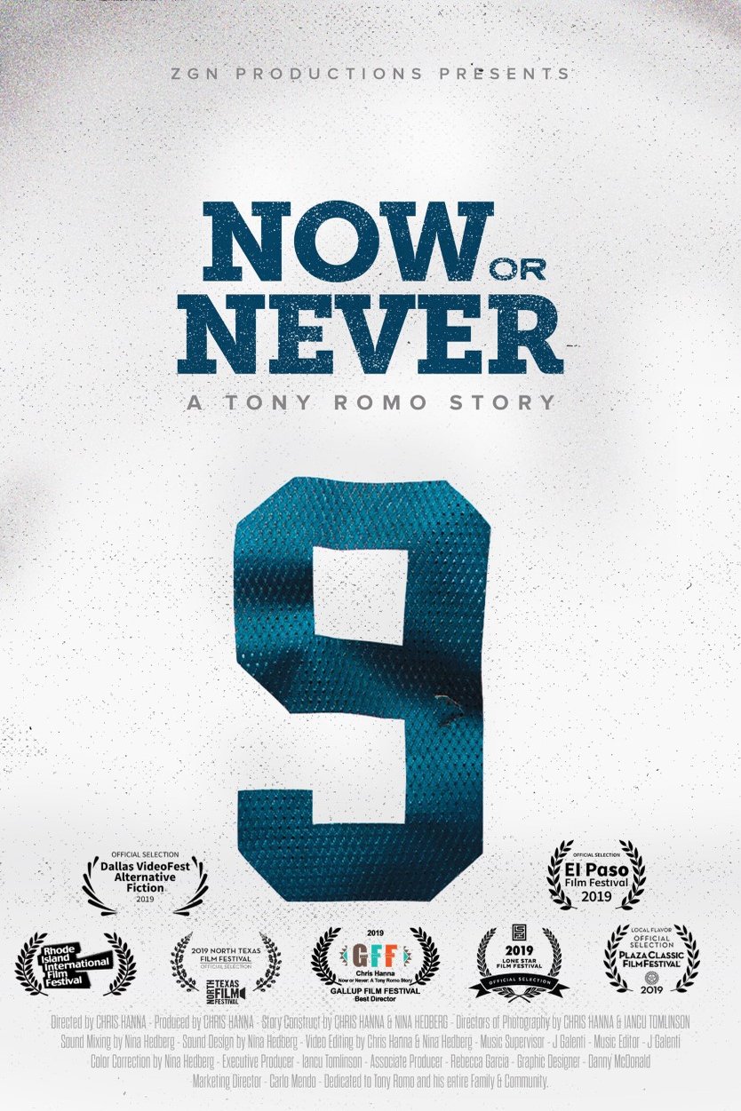 Now or Never: A Tony Romo Story (2019) by Chris Hanna